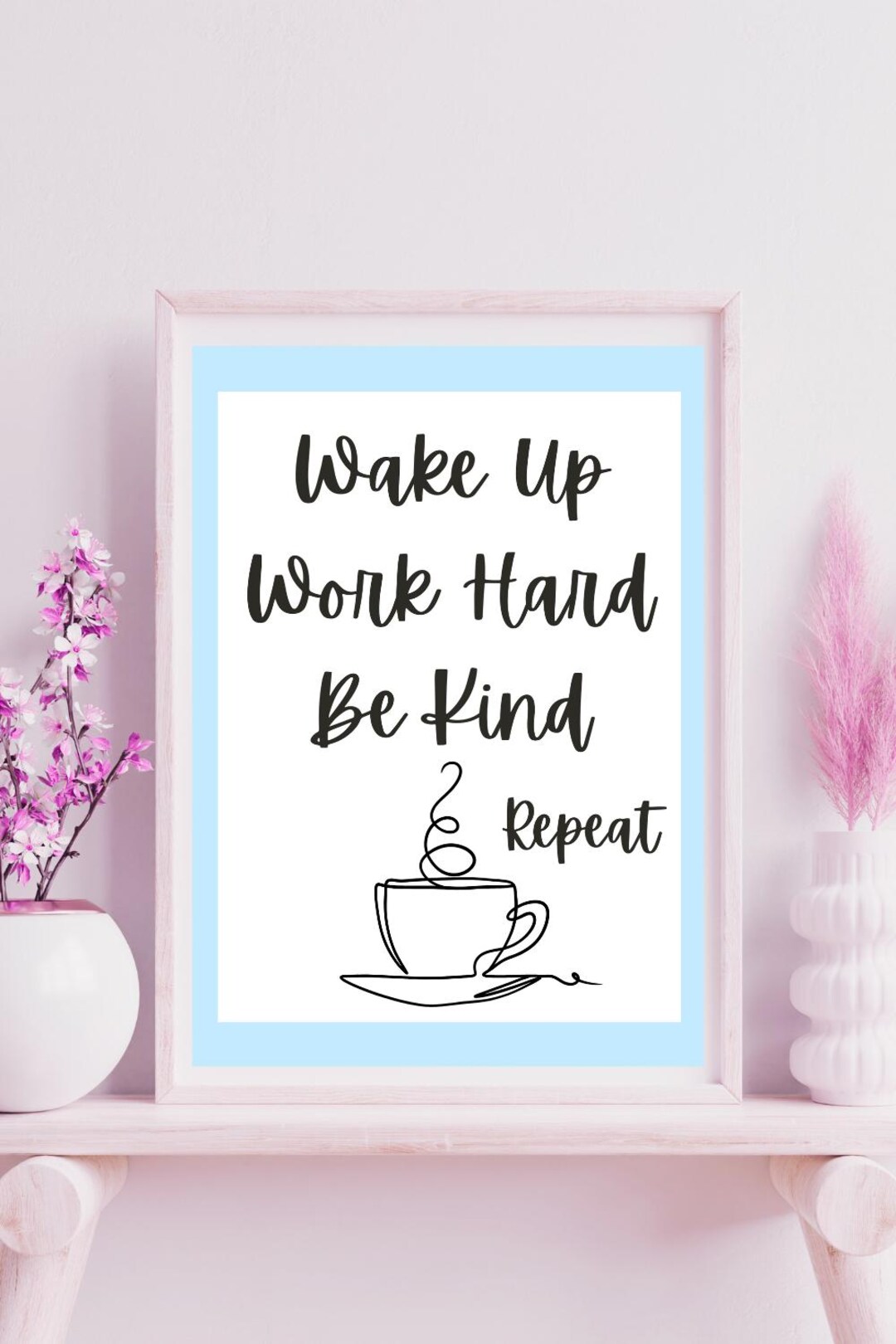 Motivational Home Office Print: Wake Up, Work Hard (digital Download ...