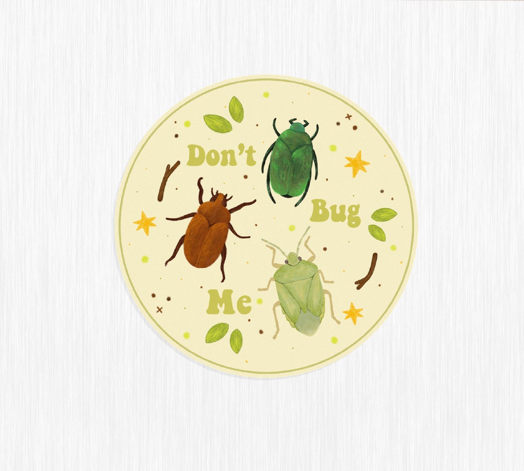 Bug Sticker, Don’t Bug Me Sticker, ACNH Inspired, Bugs, Illustration ...