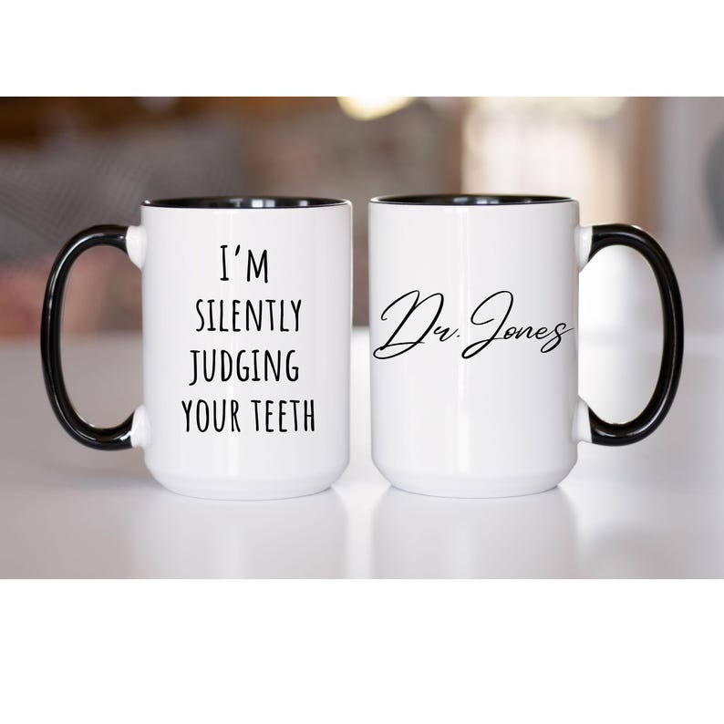 I'm Silently Judging Your Teeth Dentist Mug, Dentist Gift, Orthodontist ...