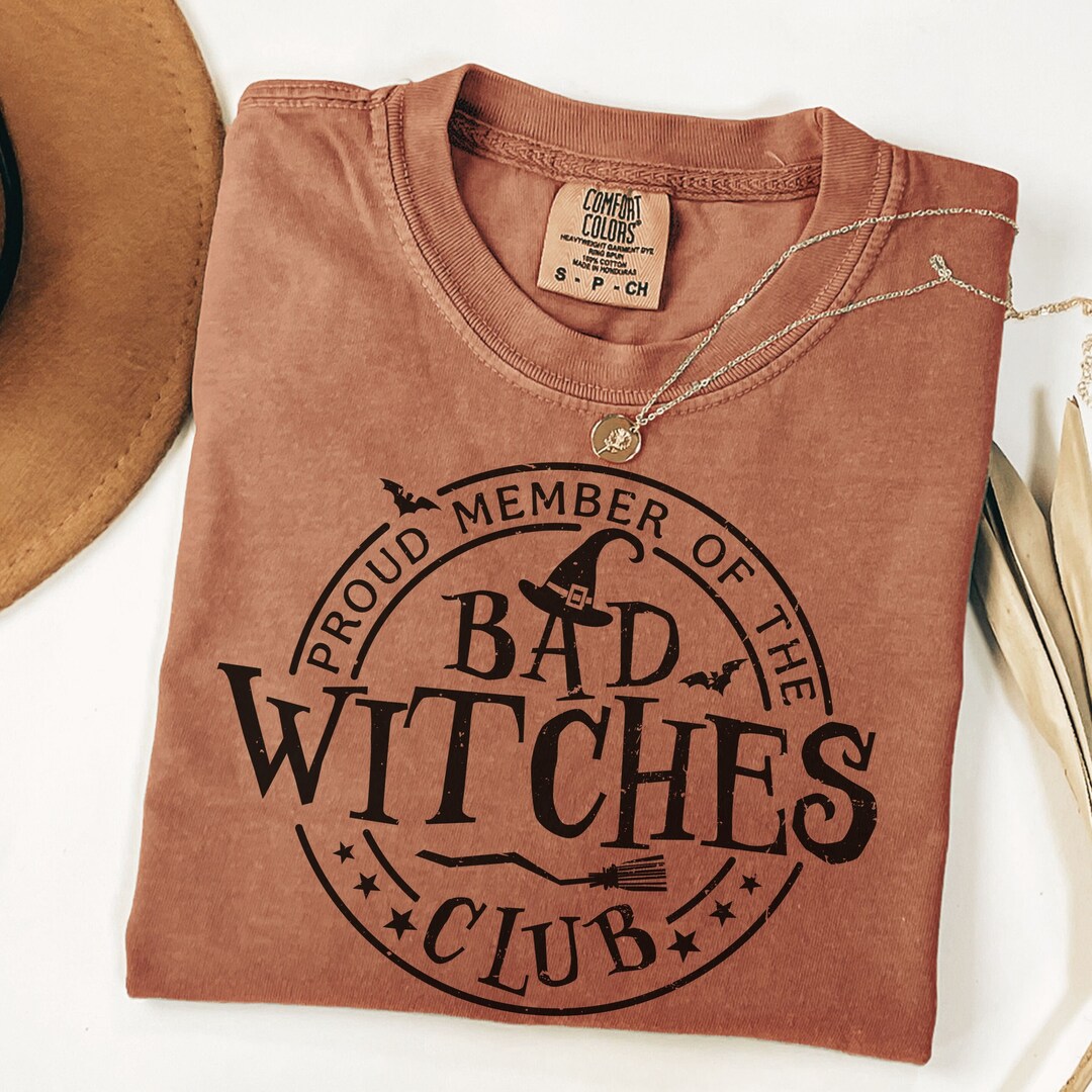 Comfort Colors Bad Witches Club T-shirt, Witch Themed Graphic Tee ...