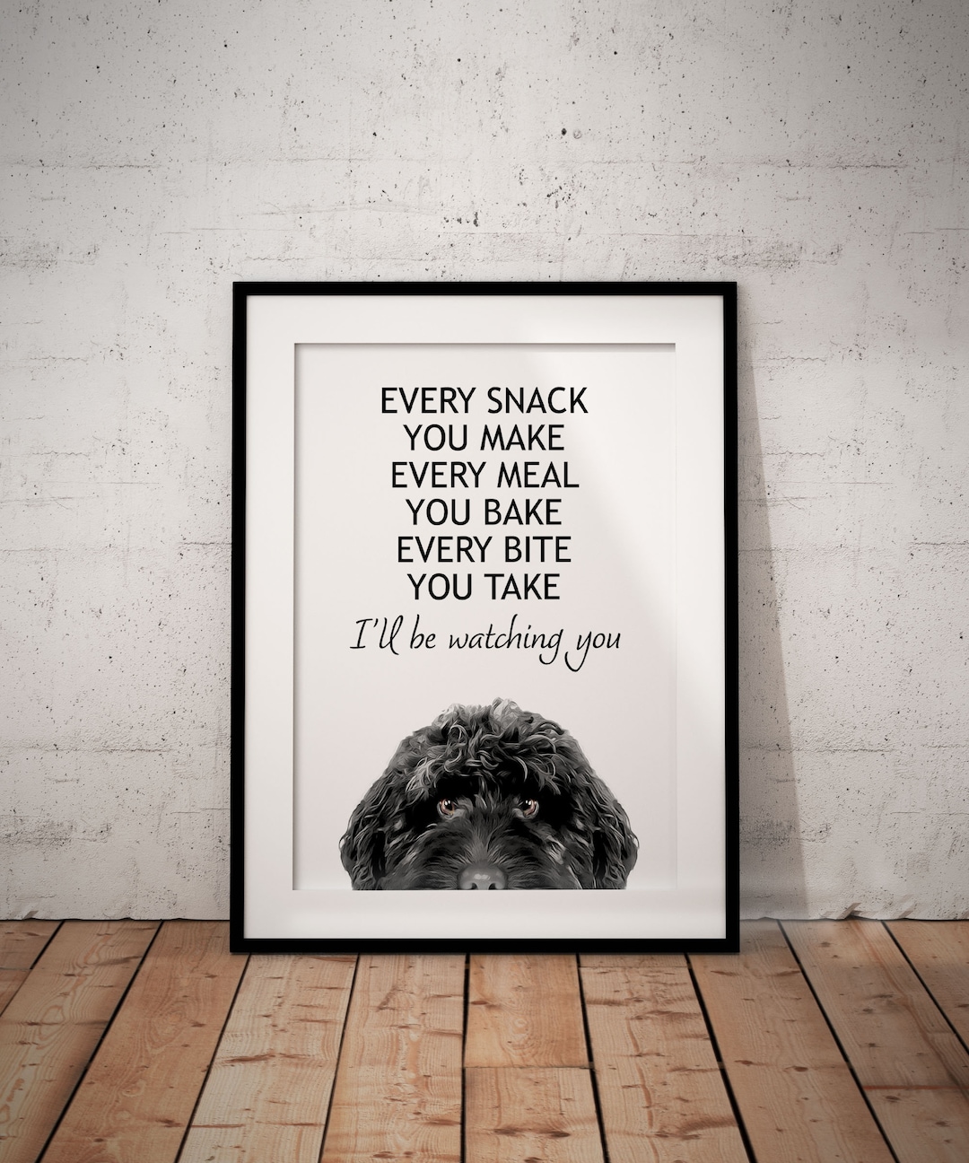 Black Cockapoo Art Print, I'll Be Watching You, Hungry Dog Giclée ...