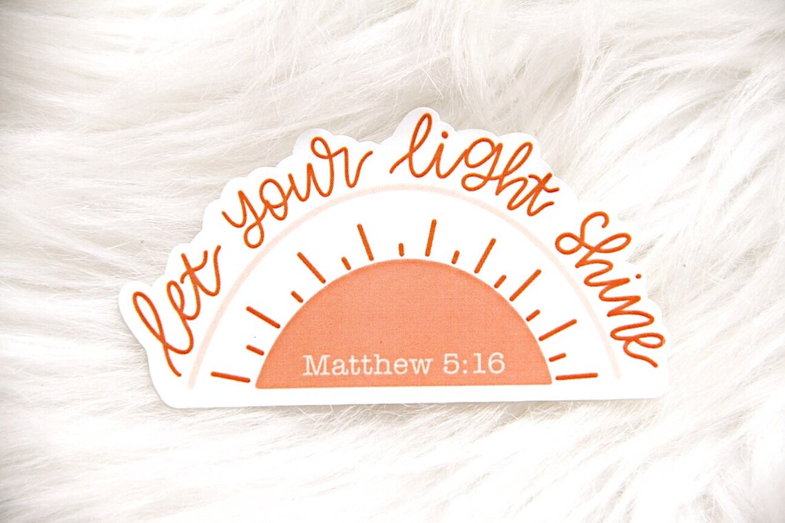 Let Your Light Shine Sticker Sun Sticker Bible Sticker | Etsy