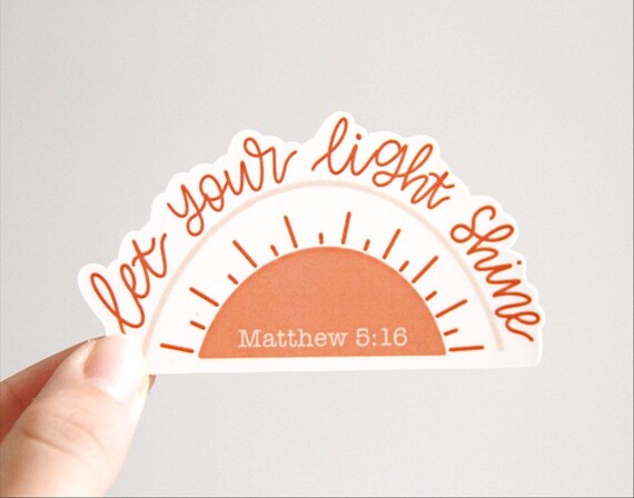 Let Your Light Shine Sticker Sun Sticker Bible Sticker | Etsy