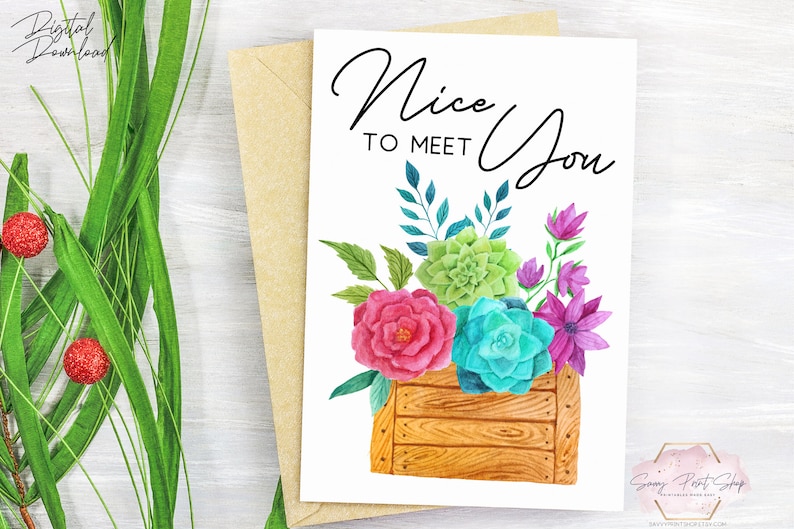 Nice to Meet You Printable Greeting Card / Digital Printable / - Etsy ...