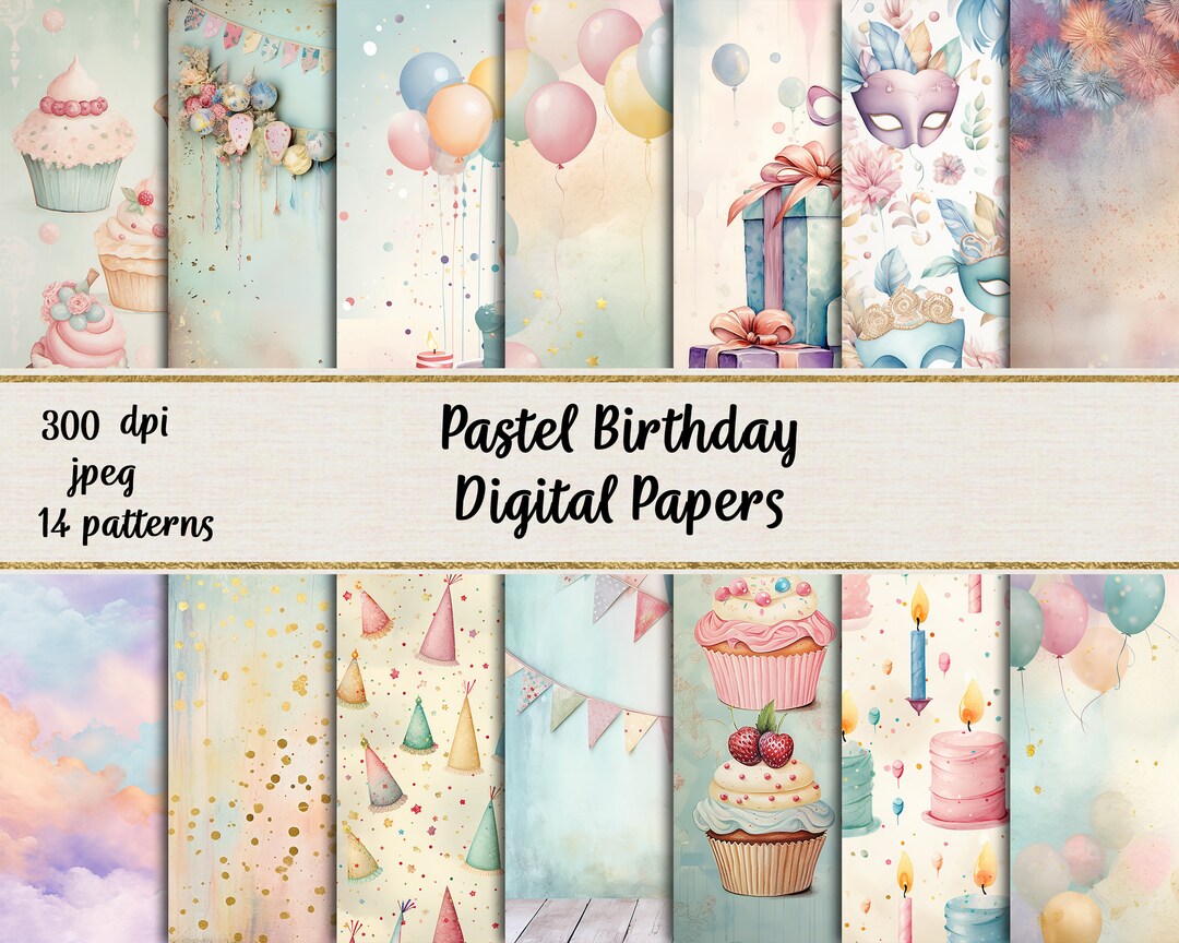 Pastel Birthday Party Digital Papers, Printable Scrapbook Paper ...