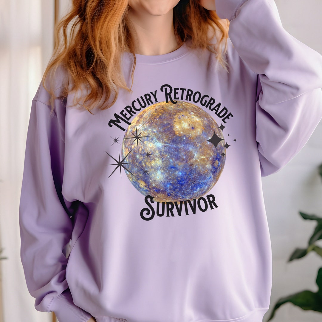 Mercury Retrograde Survivor Comfort Colors Sweatshirt | Unisex Sweater ...