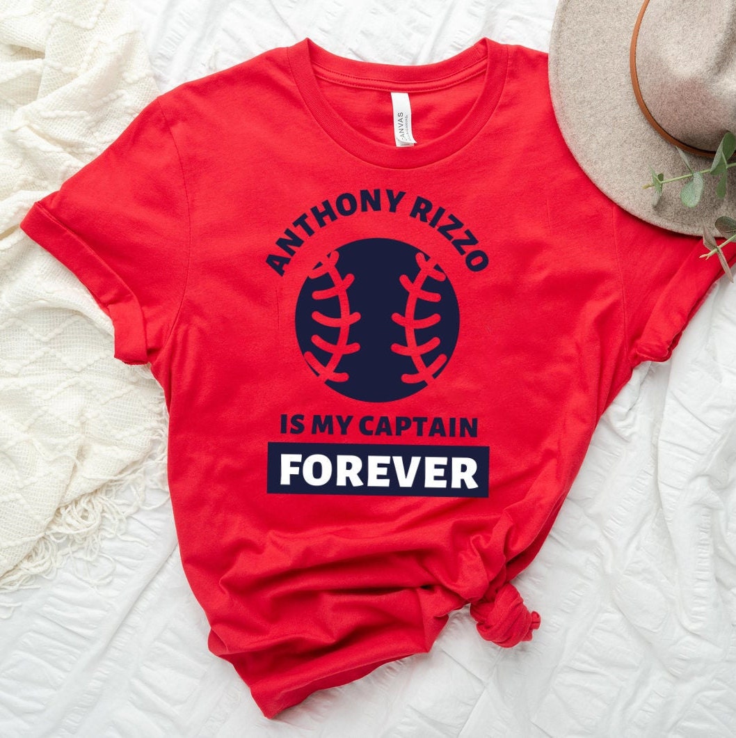 Anthony Rizzo is My Captain Forever Shirt, Women Anthony Rizzo Tshirt ...