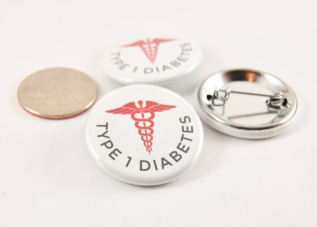 TYPE 1 DIABETES Pin Button, Medical Alert, Backpack Tag, Back to School ...