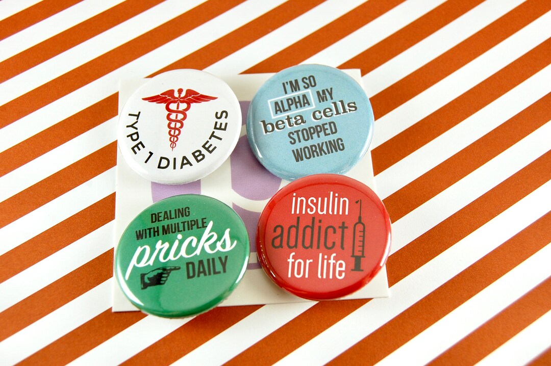Funny Type One Diabetes Pin Set of Four Insulin Addict Beta Cells MDI ...