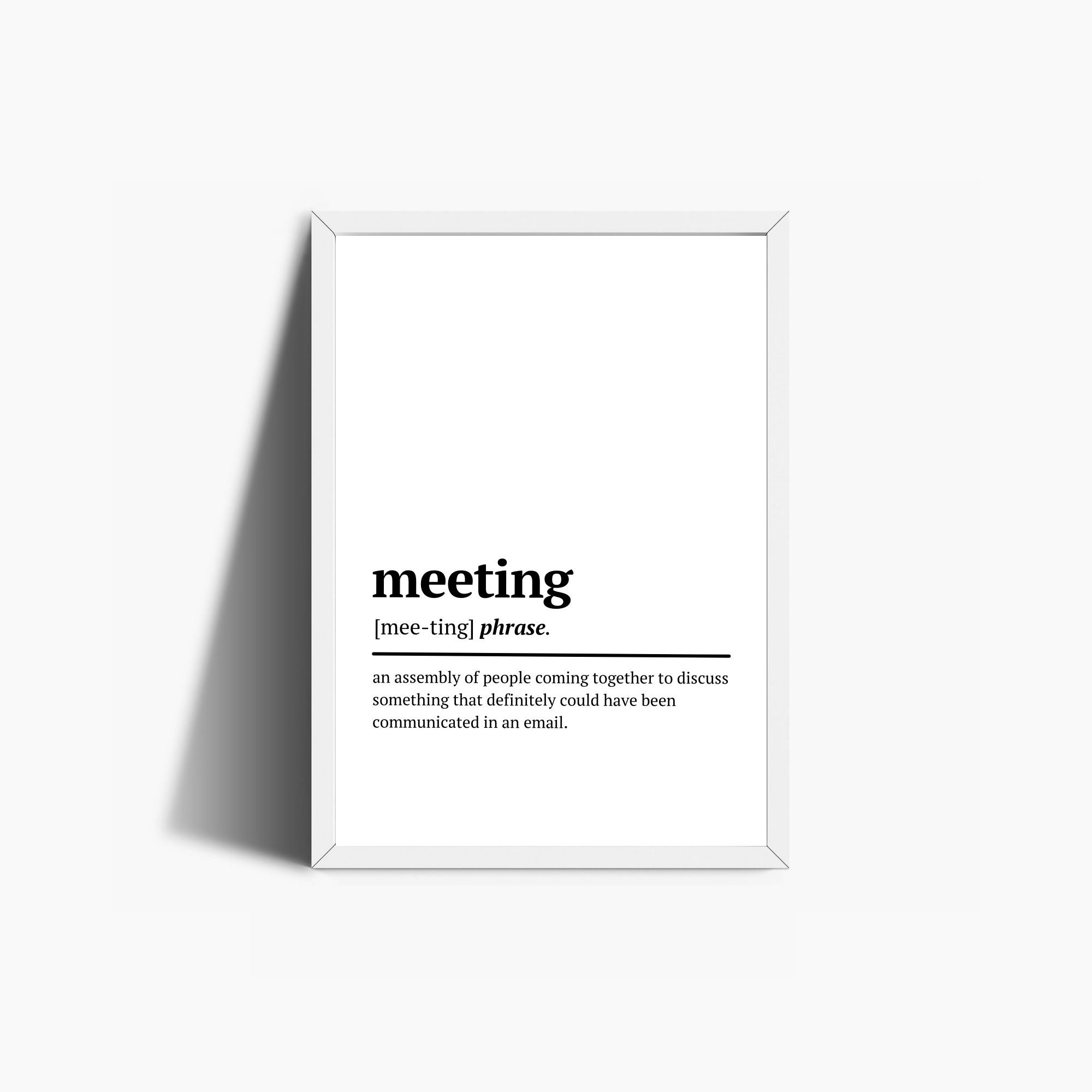 Funny Home Office Poster - Meeting - Meeting Definition Print - Home ...