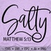 Salty Svg Self Love Svg Affirmation Svg Faith It Svg Salty - Etsy Canada