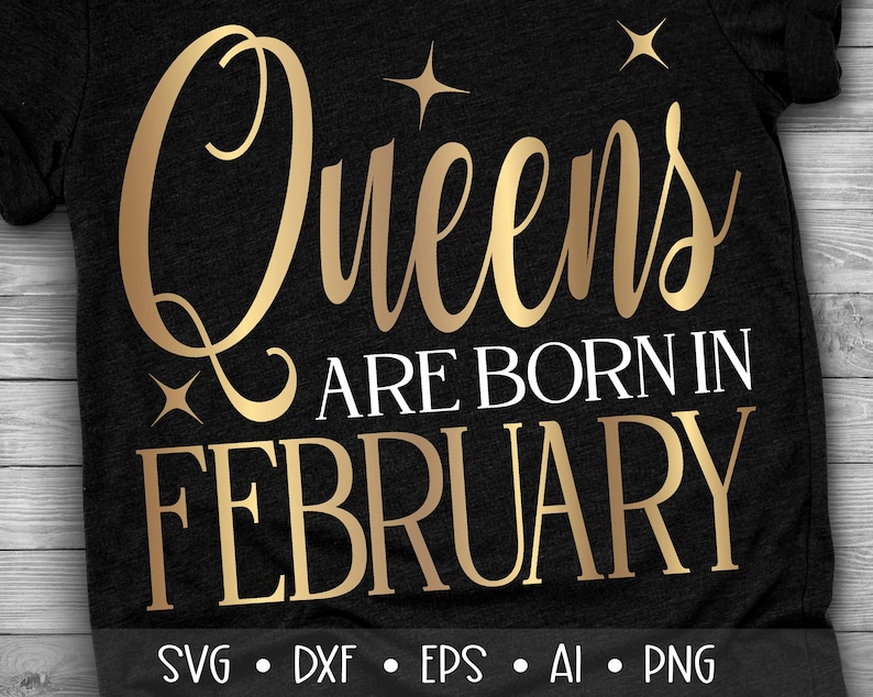 Queens Are Born in February Svg Birthday Svg February Queen - Etsy