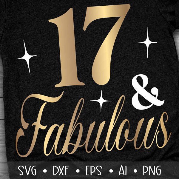 17 and Fabulous Svg - Etsy