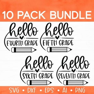 Back to School SVG Bundle, Hello Pencil Svg, First Grade, Second Grade ...