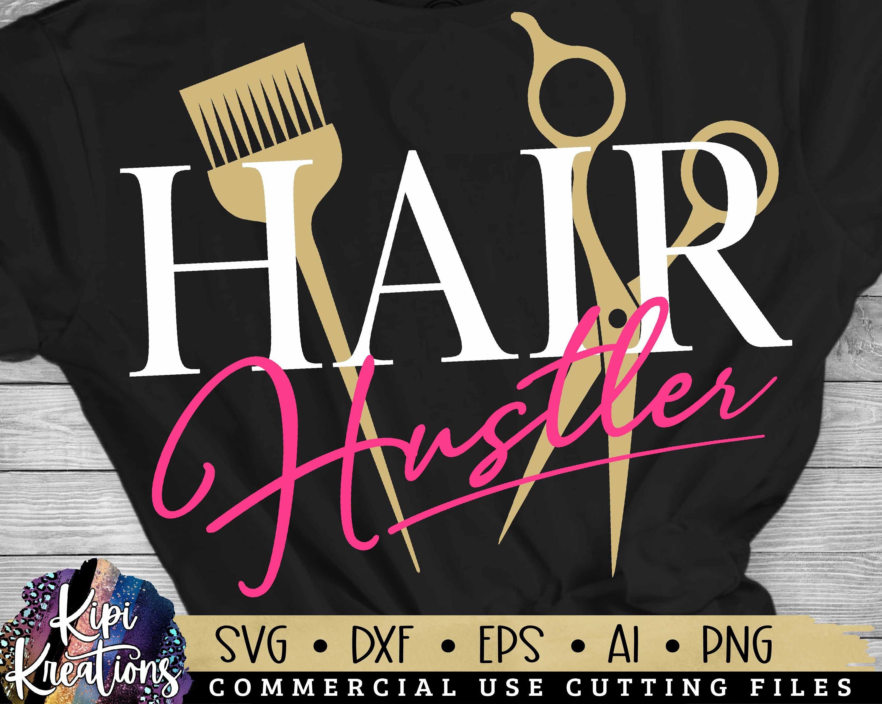 Hair Hustler Svg Hairstylist SVG Hairdresser Svg Hair | Etsy