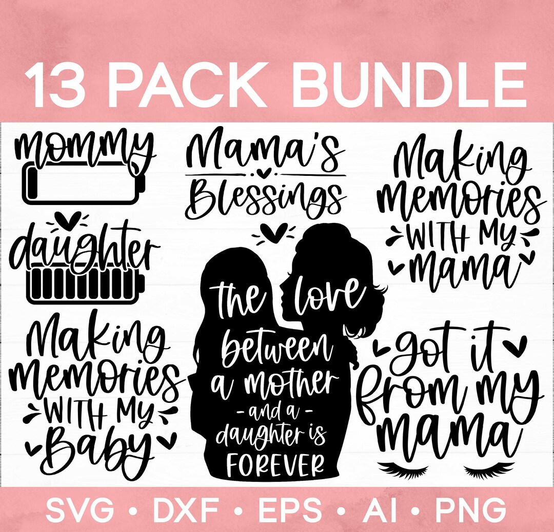 Mama SVG Bundle, Mommy and Me SVG, Mom Life Svg, Mini Me, Girl Mama Svg ...