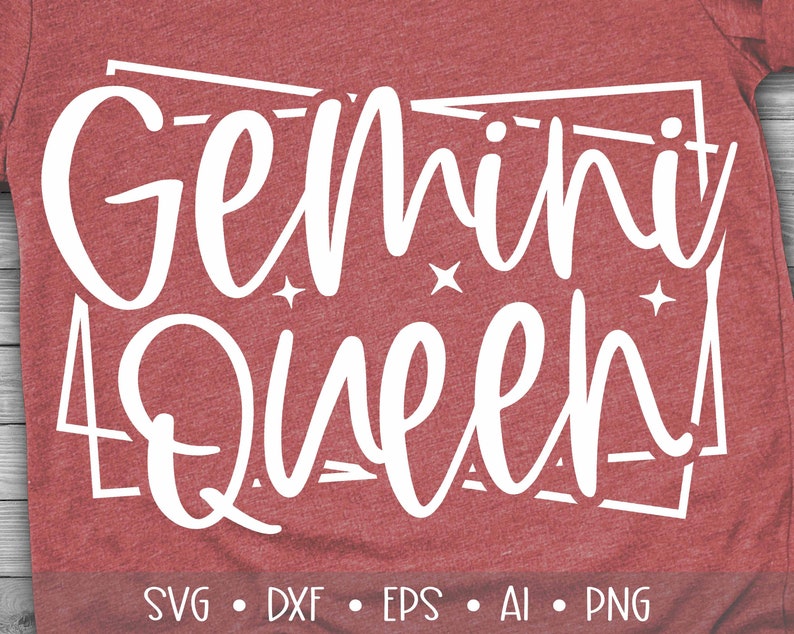 Gemini Queen Svg Zodiac Svg Horoscope Svg Birthday Queen | Etsy