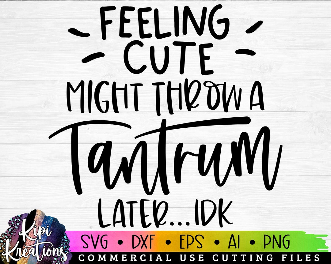 Might Throw a Tantrum SVG, Cool Kid SVG, Toddler Svg, Funny Kids SVG ...