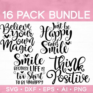 Positive SVG Bundle, Motivational Quotes Svg, Positive Sayings ...
