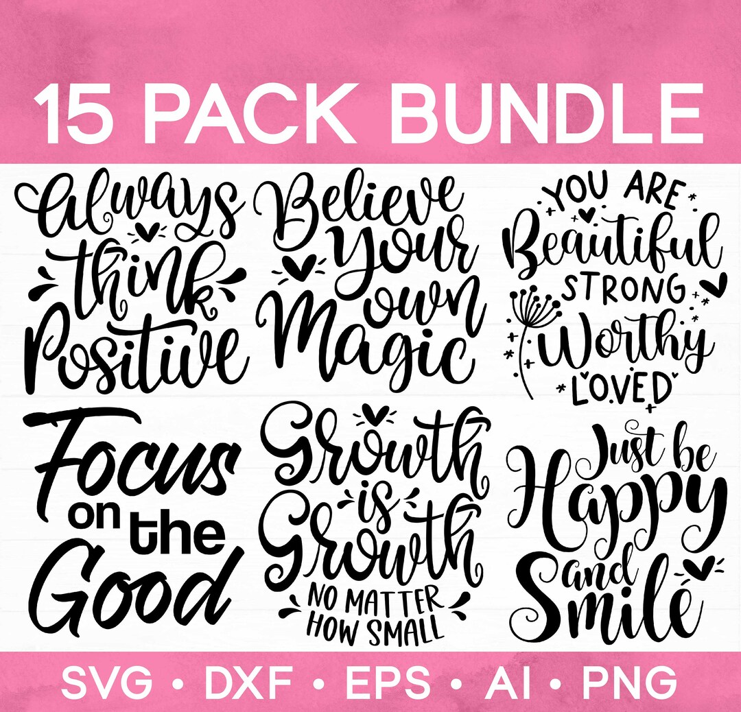 Self Love SVG Bundle, Motivational Quotes Svg, Positive Sayings ...