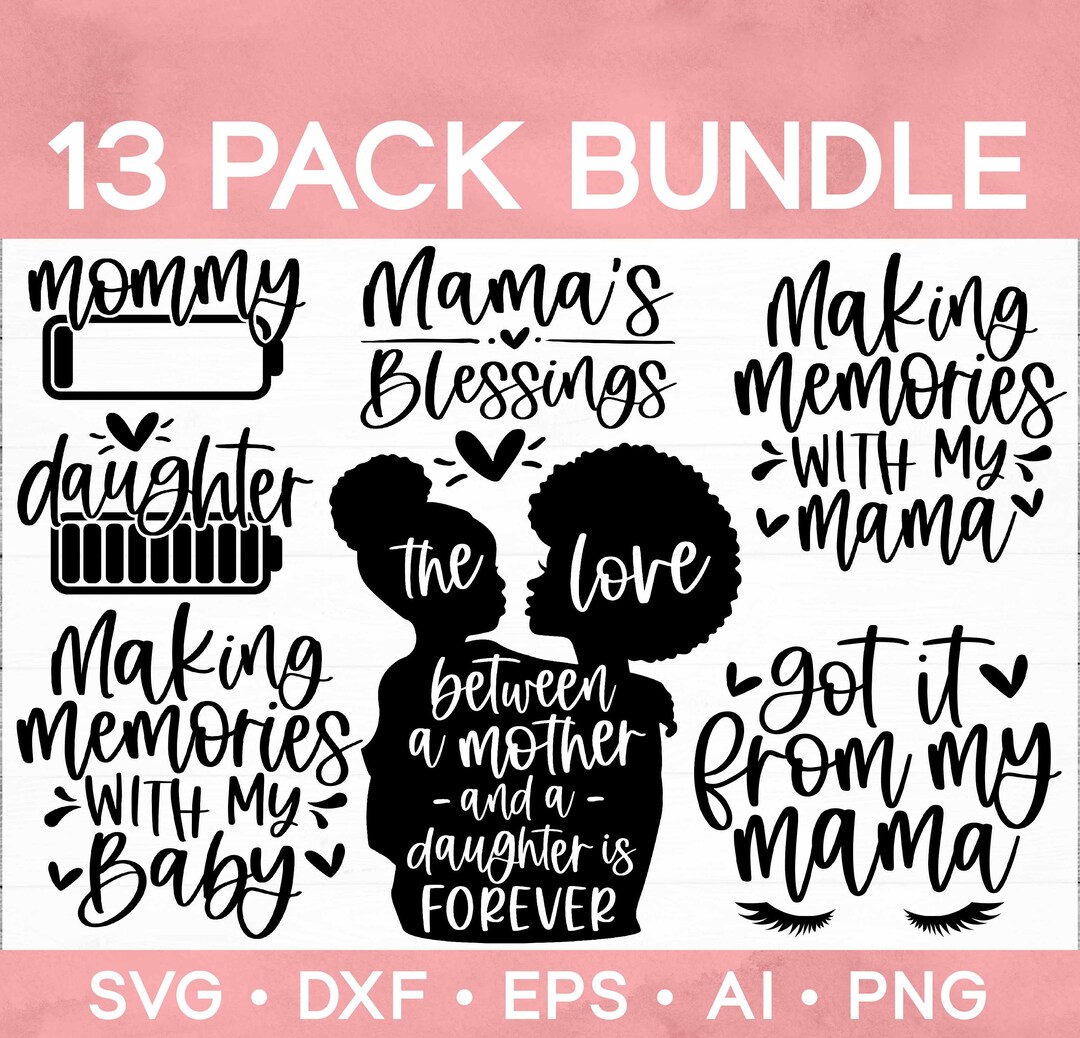 Mama SVG Bundle, Mommy and Me SVG, Mom Life Svg, Mini Me, Girl Mom Svg ...