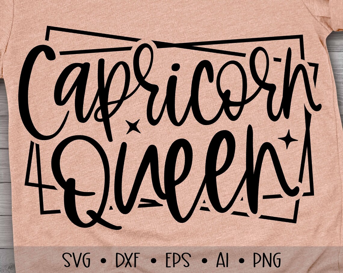 Capricorn Queen Svg Zodiac Svg Horoscope Svg Birthday Queen - Etsy