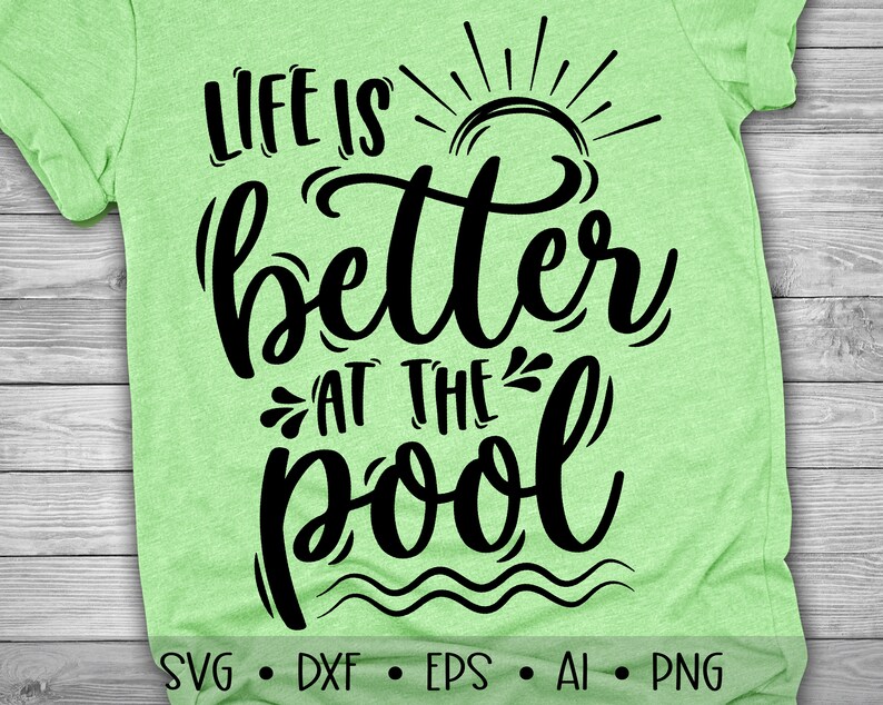 Life is Better at the Pool Svg Beach Svg Summer Svg | Etsy
