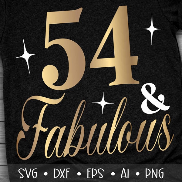 54 Birthday Svg - Etsy