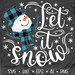 Let It Snow Svg, Snowman Svg, Buffalo Plaid Svg, Merry Christmas Svg ...