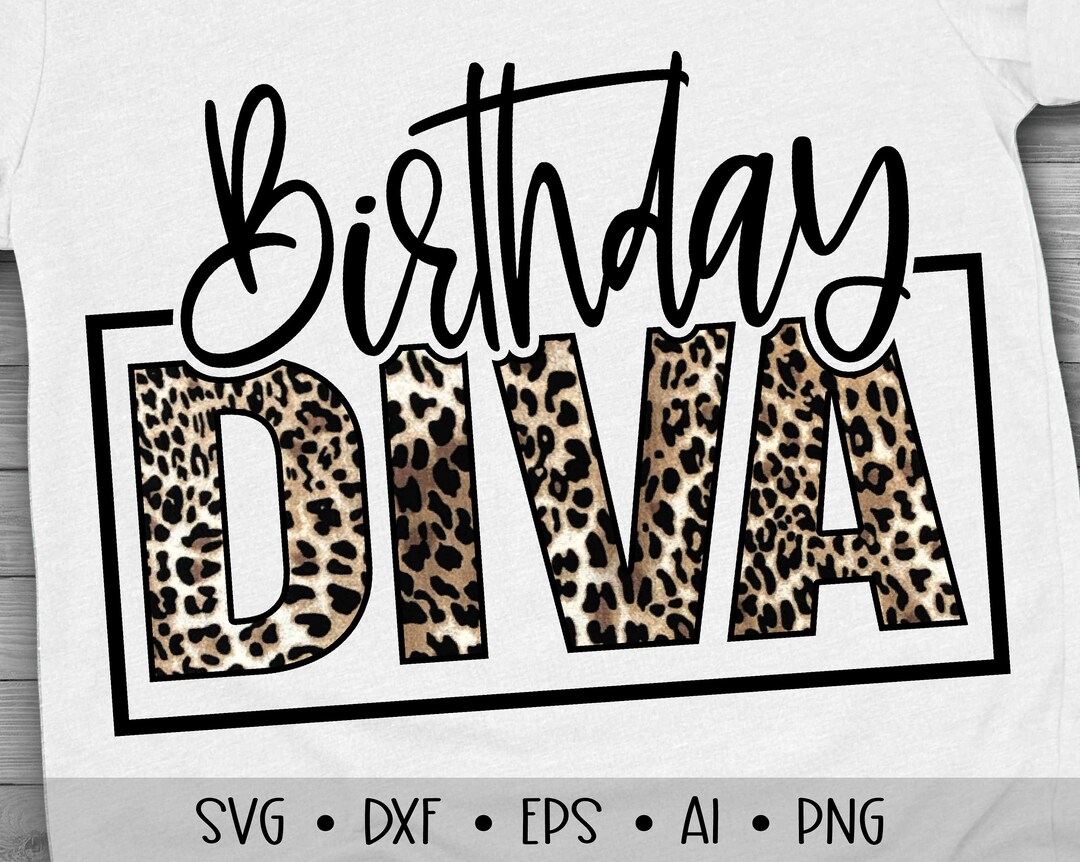 Birthday Diva Svg Birthday Svg Birthday Saying Svg Birthday - Etsy