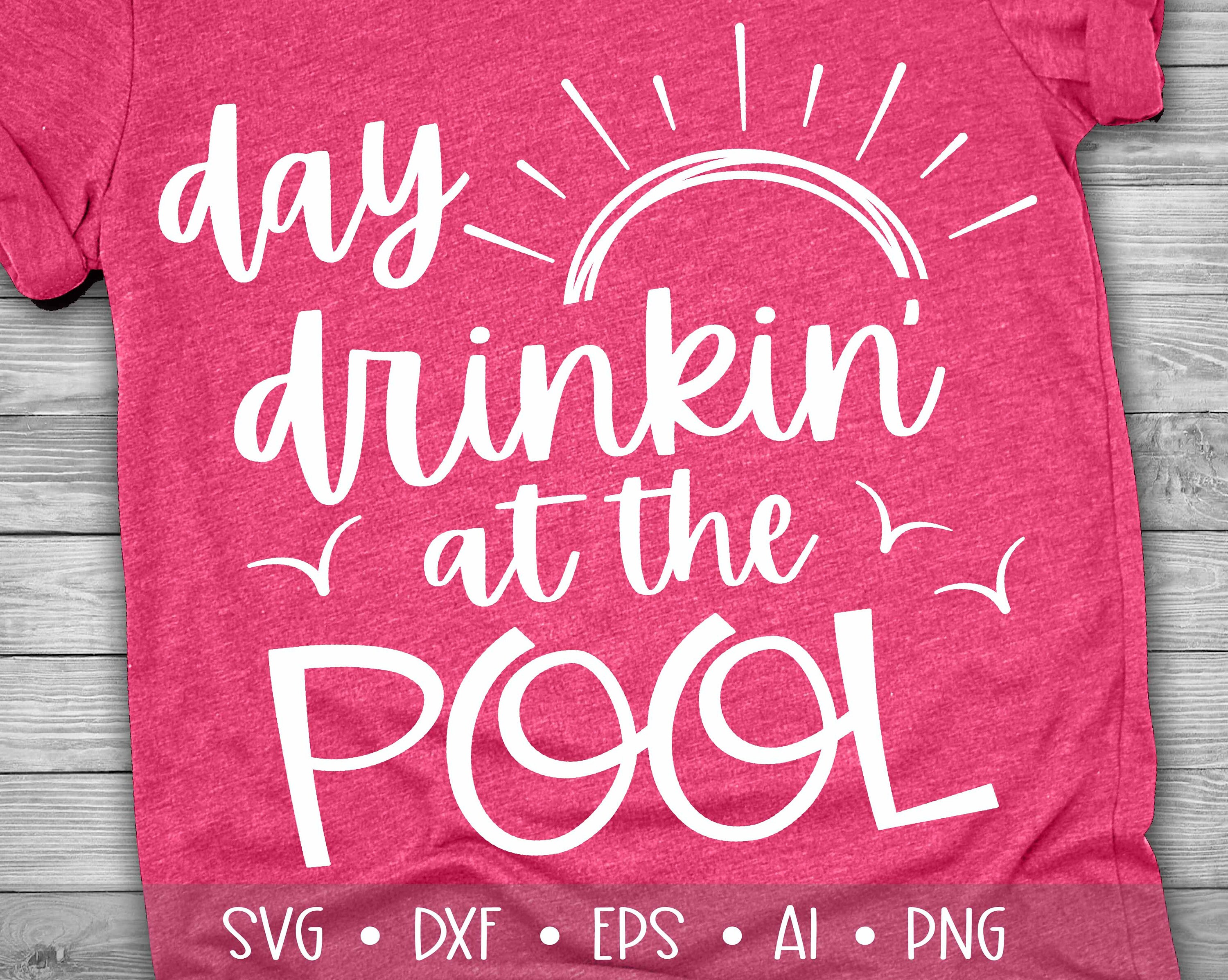 Day Drinkin at the Pool Svg Pool Svg Summer Svg Vacation | Etsy