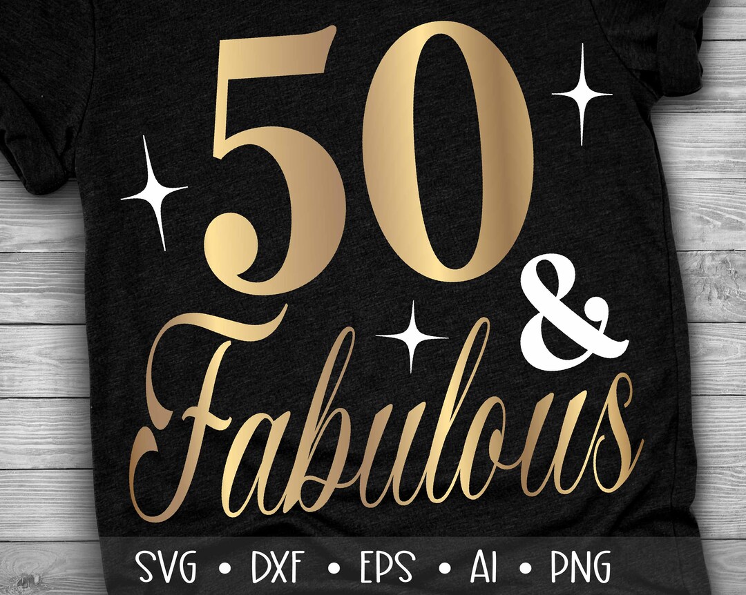50 and Fabulous Svg, Fifty and Fabulous Svg, Birthday Queen Svg ...