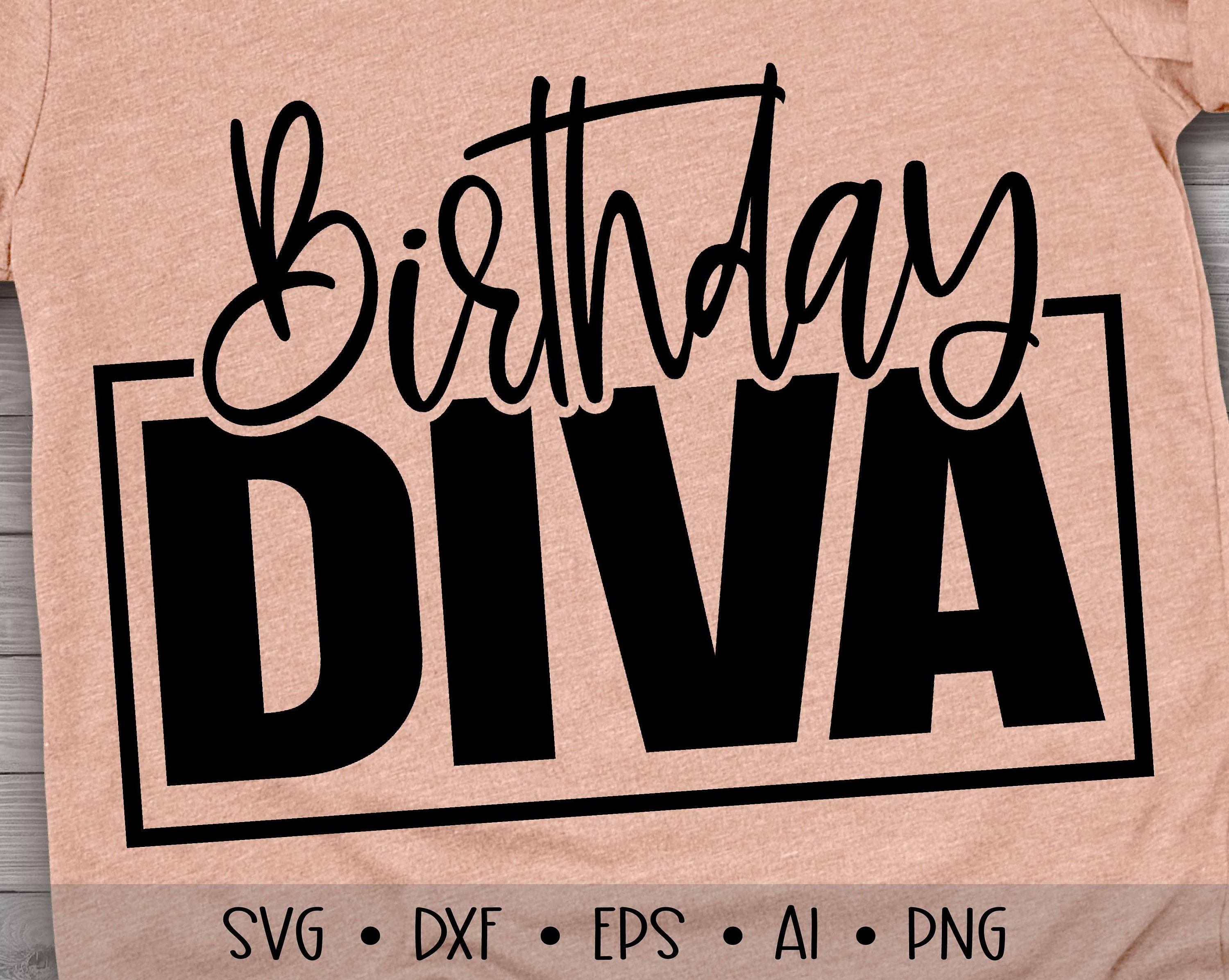 Verjaardag Diva Svg Verjaardag Svg Verjaardag Zeggen Svg - Etsy Nederland