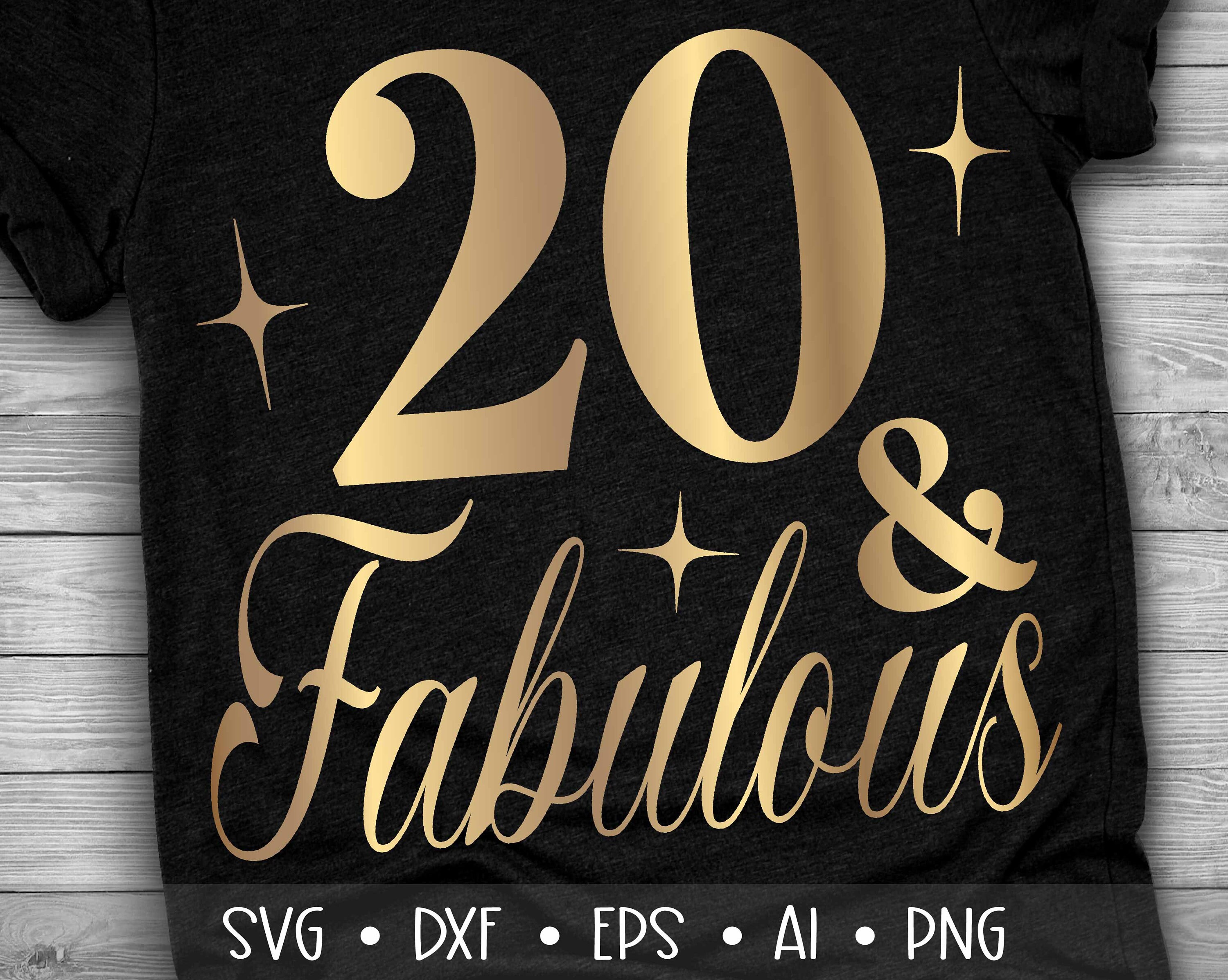 20 and Fabulous Svg Twenty and Fabulous Svg Birthday Queen - Etsy