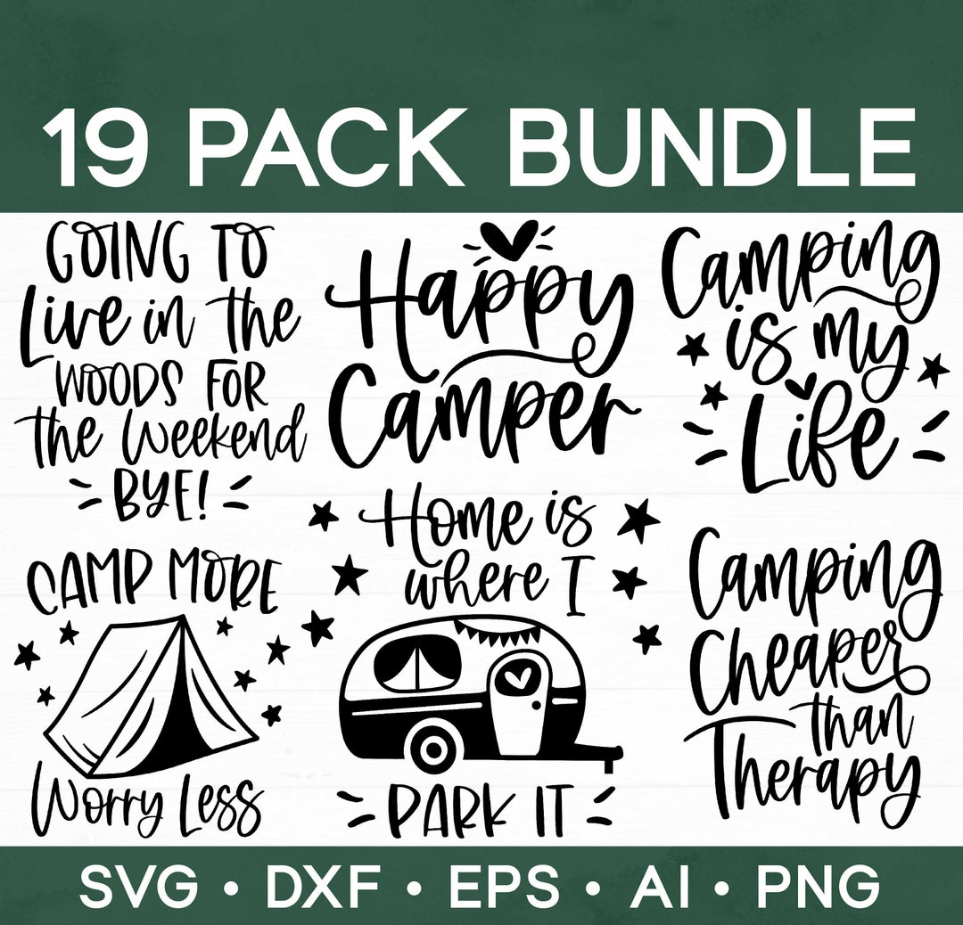 Camping SVG Bundle, Camping Life Svg, Happy Camper Svg, Camping Shirt ...