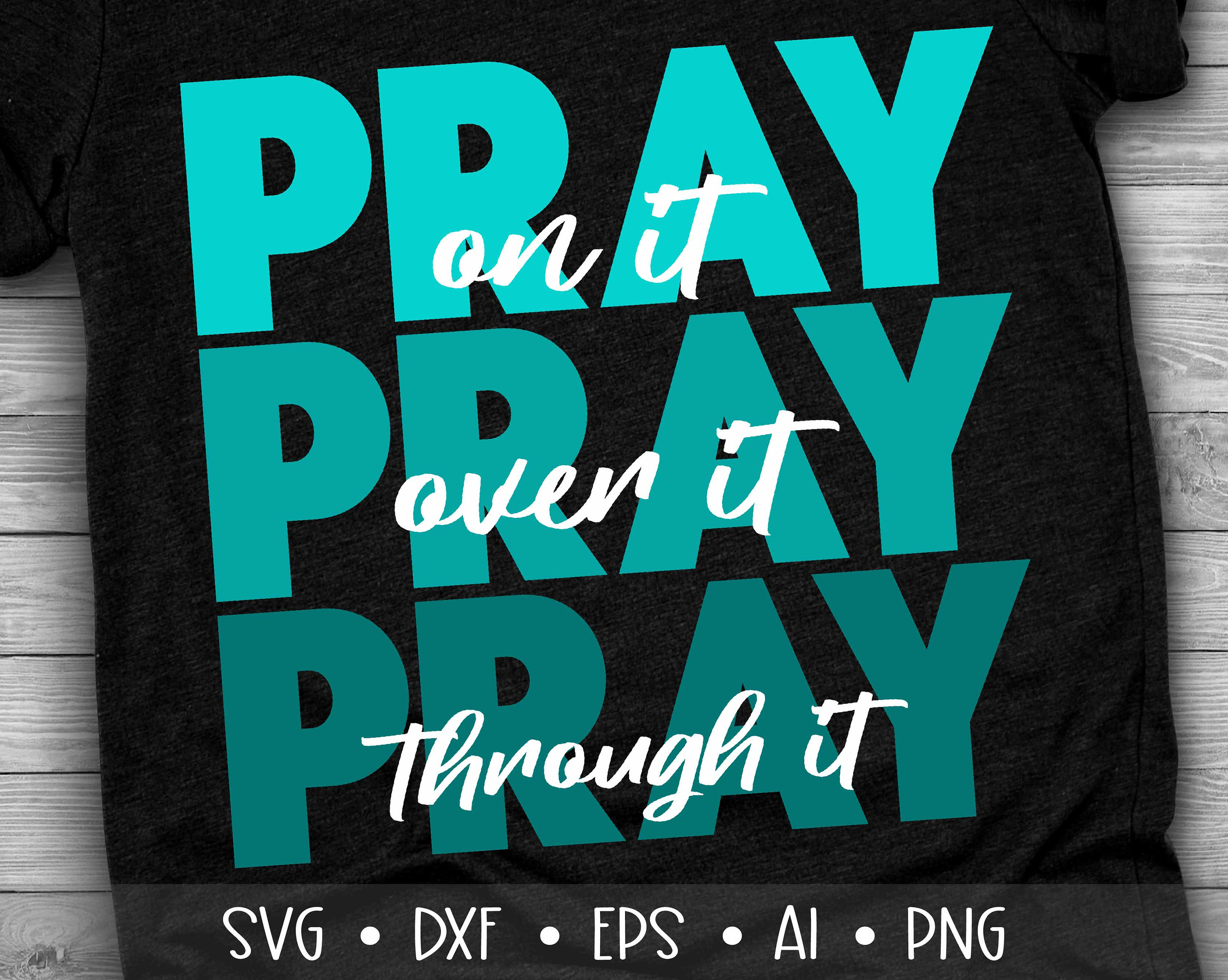 Pray on it Svg Pray over it Svg Christian Svg Religious | Etsy