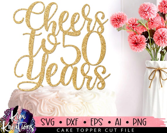 Cheers to 50 Years Svg 50th Birthday SVG 50 Birthday Svg - Etsy Australia