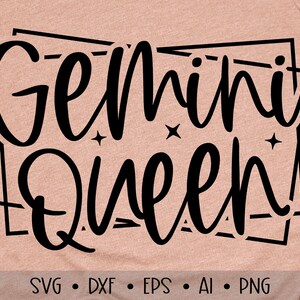 Gemini Queen Svg, Zodiac Svg, Horoscope Svg, Birthday Queen Svg, My ...