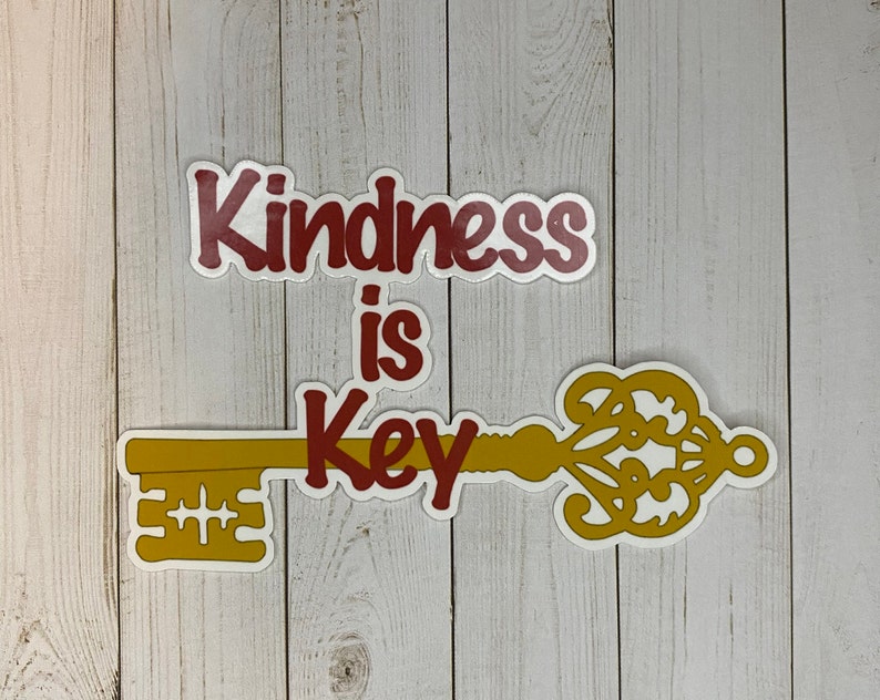 Kindness is Key Sticker Laptop Sticker Water Bottle Sticker - Etsy