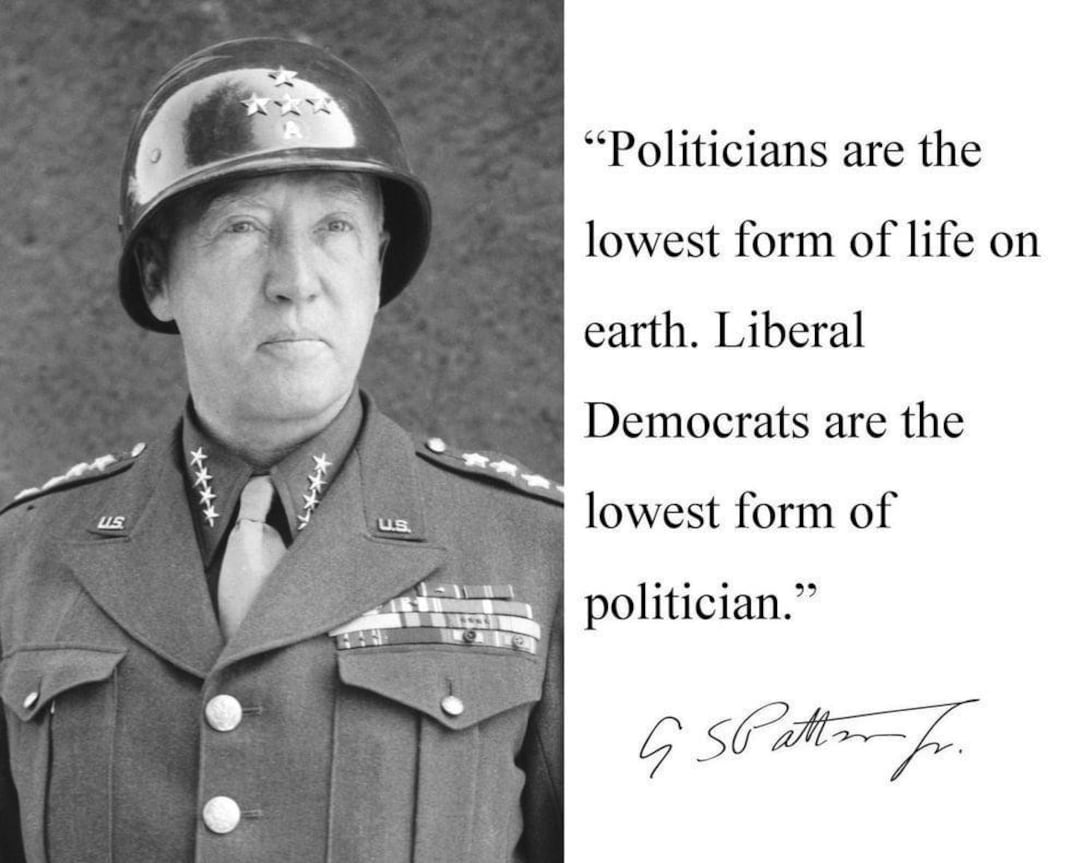 General George Patton Autograph Photo WW2 Quote Good Politicians WW2 ...