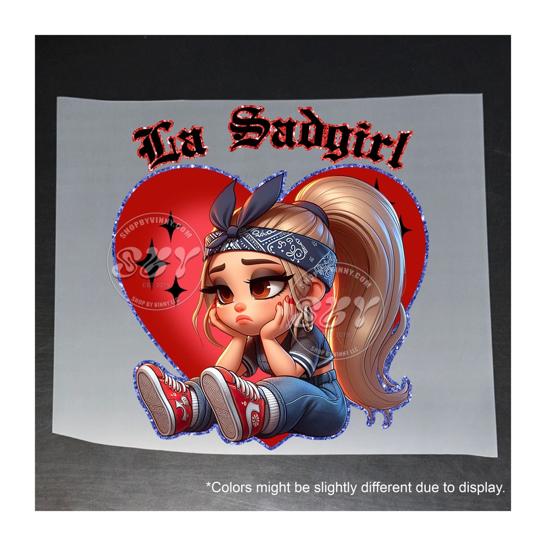 Buy LA SAD GIRL Cholo Dtf Cholo Direct to Film Ready to Press Online in ...