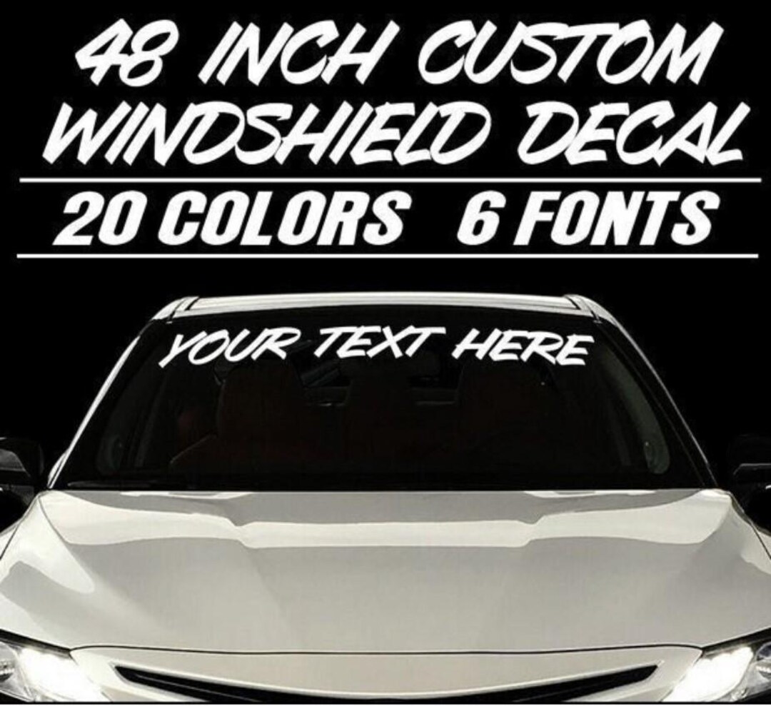 Custom Car Windshield Vinyl Decal Banner Sticker - Etsy