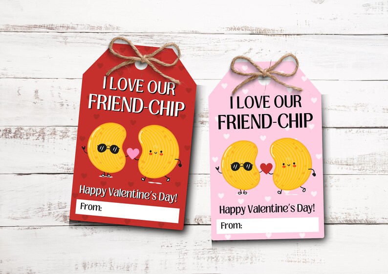Friend-chip Valentine Tags | Classroom Printable (PDF) - Etsy