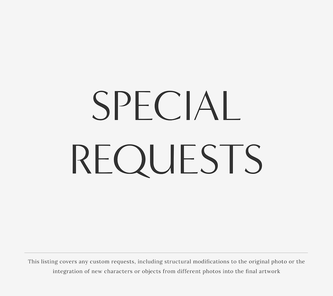 Special Changes Requests - Etsy