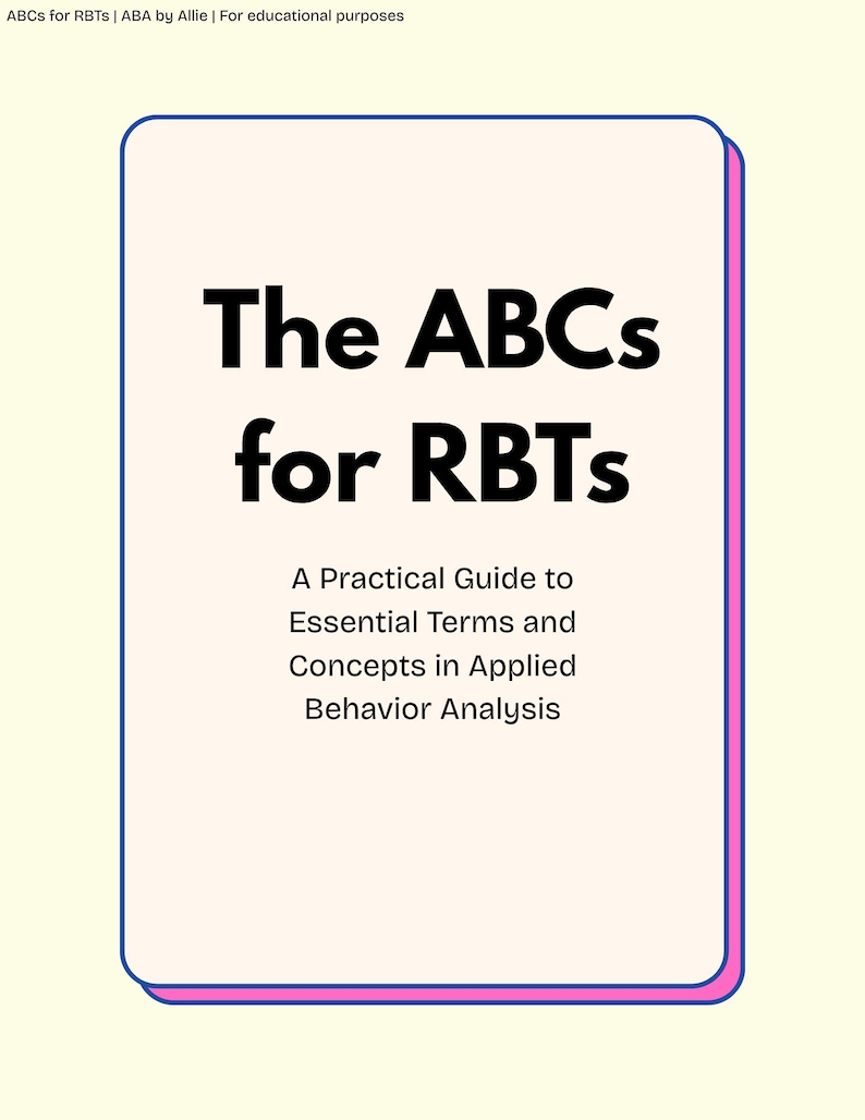 Abcs for Rbts – Digital RBT Study Guide | ABA Concepts, Definitions, Memory Tricks & Visuals for ...
