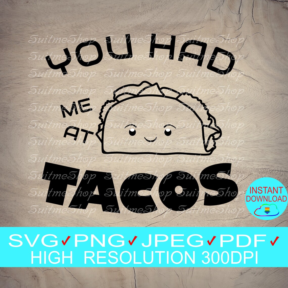 Funny Food Svg You Had Me at Tacos Tacos Lover Svg I Love Tacos Svg Mexican Food Svg Taco Shirt ...
