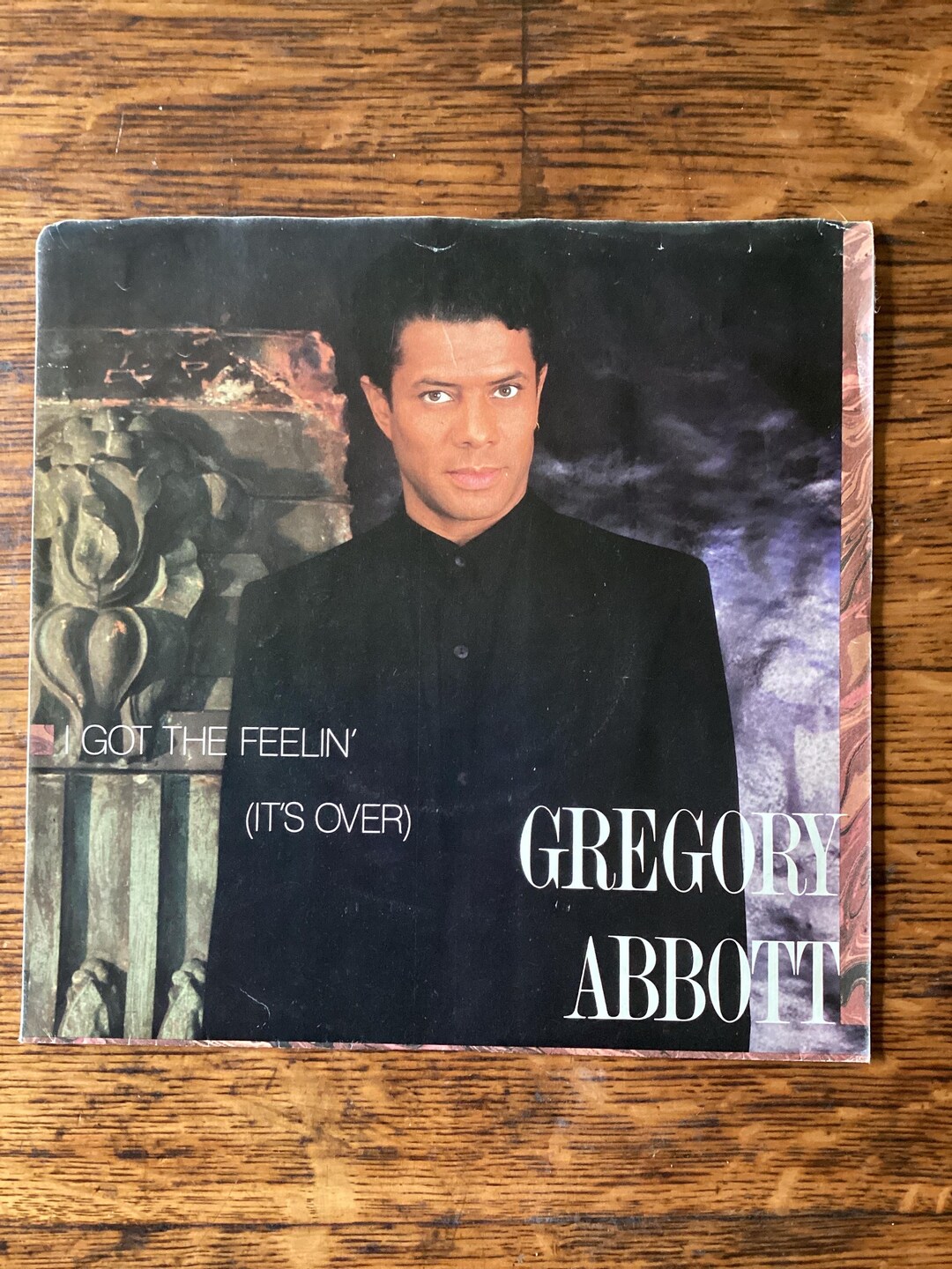 Gregory Abbott - I Got A Felling B/w Same Song Vinyl Stereo 7” 45 Rpm ...