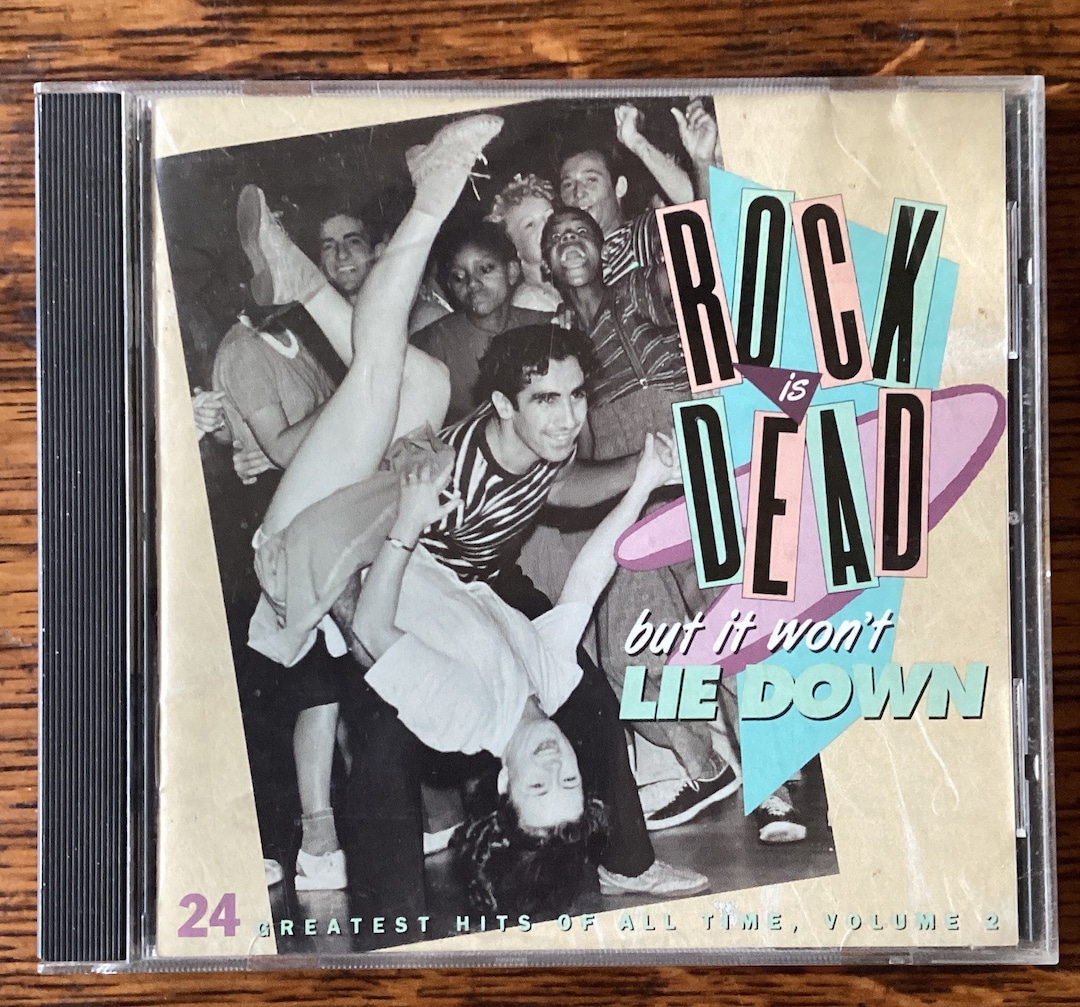 Rock is Dead but It Won’t Lie Down Vol. 2 Various Artists CD 1992 EMI ...