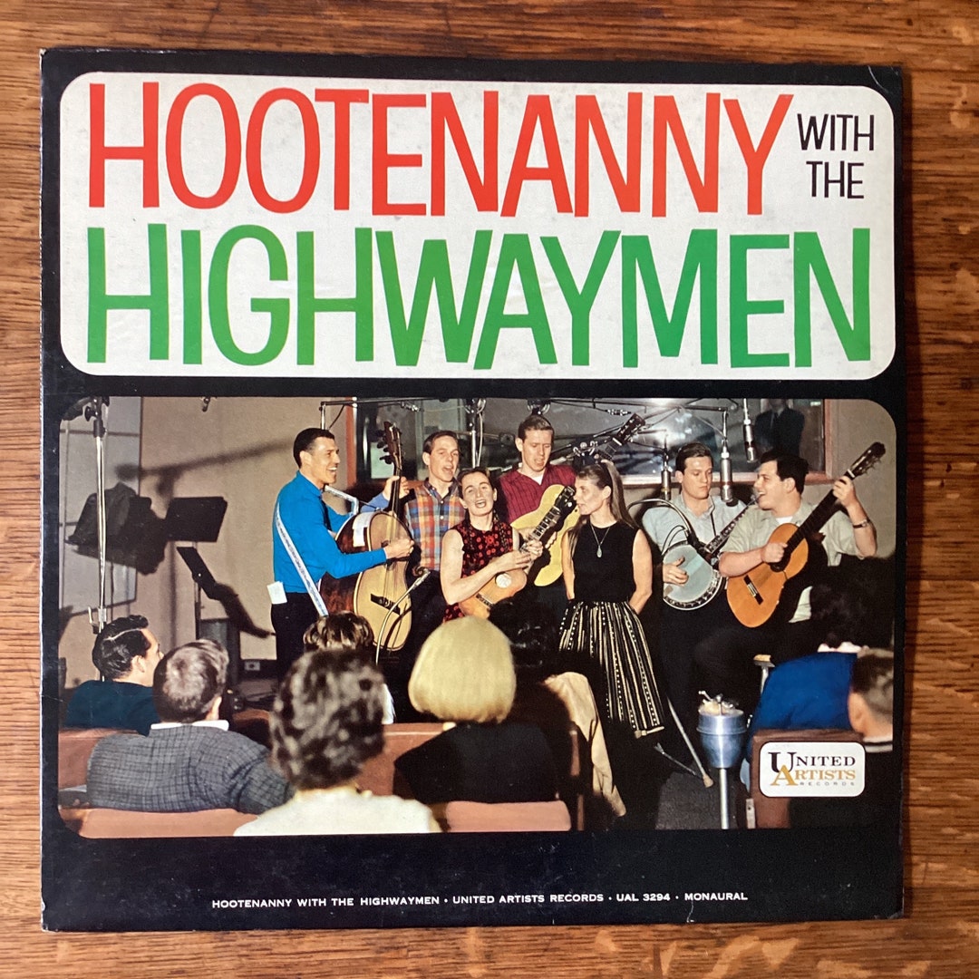 Highwaymen - Hootenanny With the Mono Lp 1963 UA Records UAL 3294 - Etsy