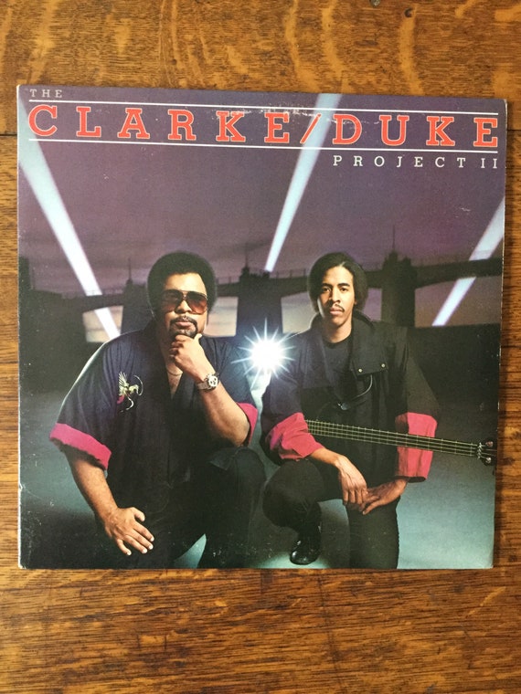 Stanley Clarke /george Duke the Clarke Duke Project II Stereo - Etsy